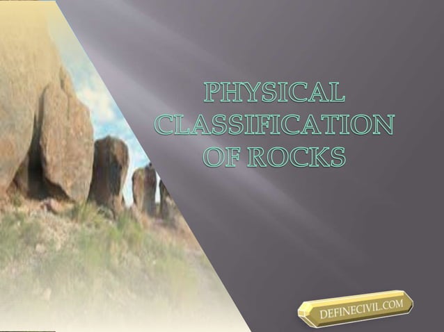 Physical-classification-of-rocks.pptx
