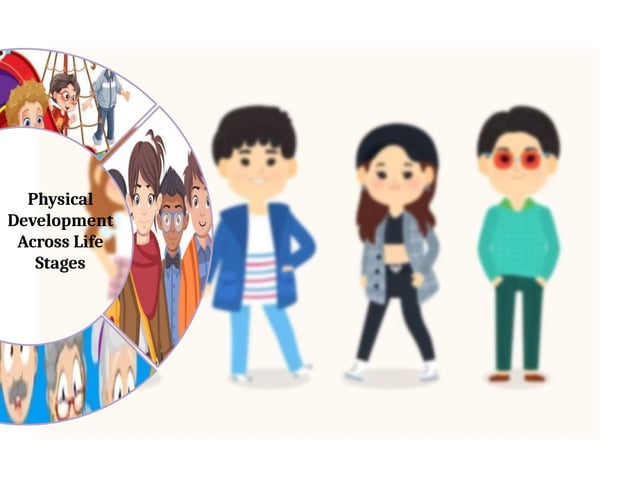 PHYSICAL-DEVELOPMENT-ACROSS-LIFE-STAGES.pptx