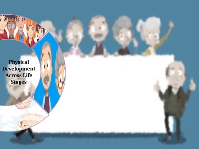 PHYSICAL-DEVELOPMENT-ACROSS-LIFE-STAGES.pptx