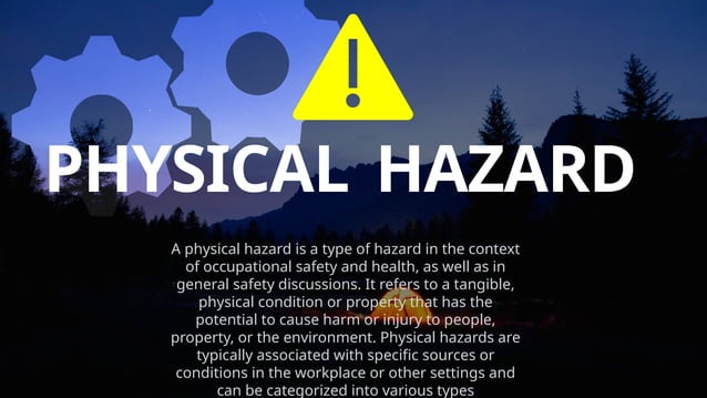 PHYSICAL-HAZARDJJGHGJJHJHJKJKJKJKJK.pptx