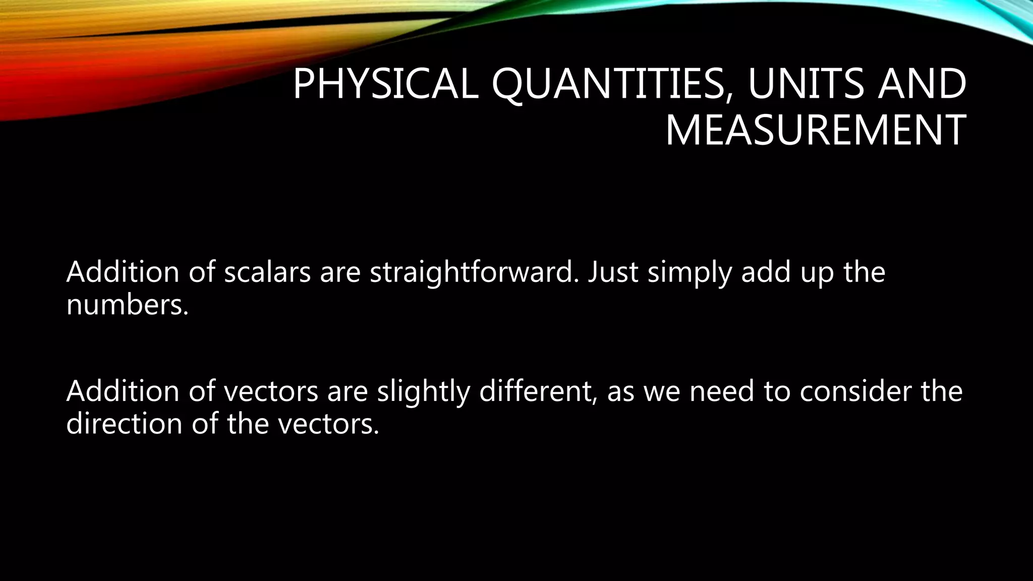 Physical quantities, units and measurement | PPTX