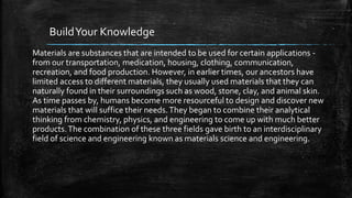 Properties and Structures and Uses of Different Materials | PPTX