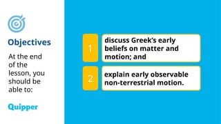 Physical-Science-SHS-Lesson-14.1-Greek-Views-of-Matter-and-Motion.pptx