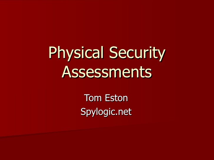 Physical Security Assessments
