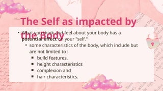 Understanding the Self- Midterm- Physical Self | PPTX
