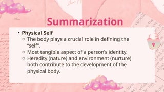 Understanding the Self- Midterm- Physical Self | PPTX