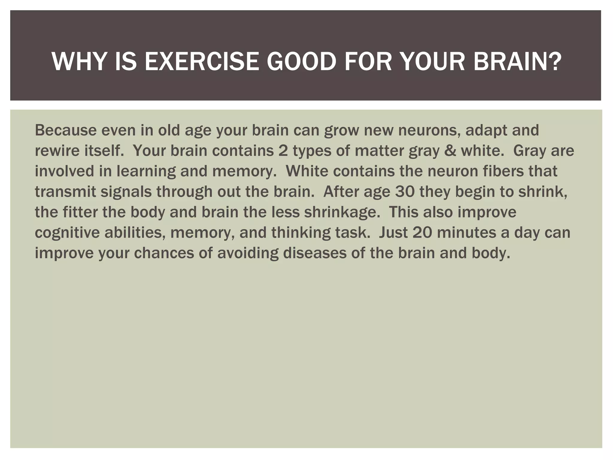 Physical activities and_preservation_of_brain_function | PPT