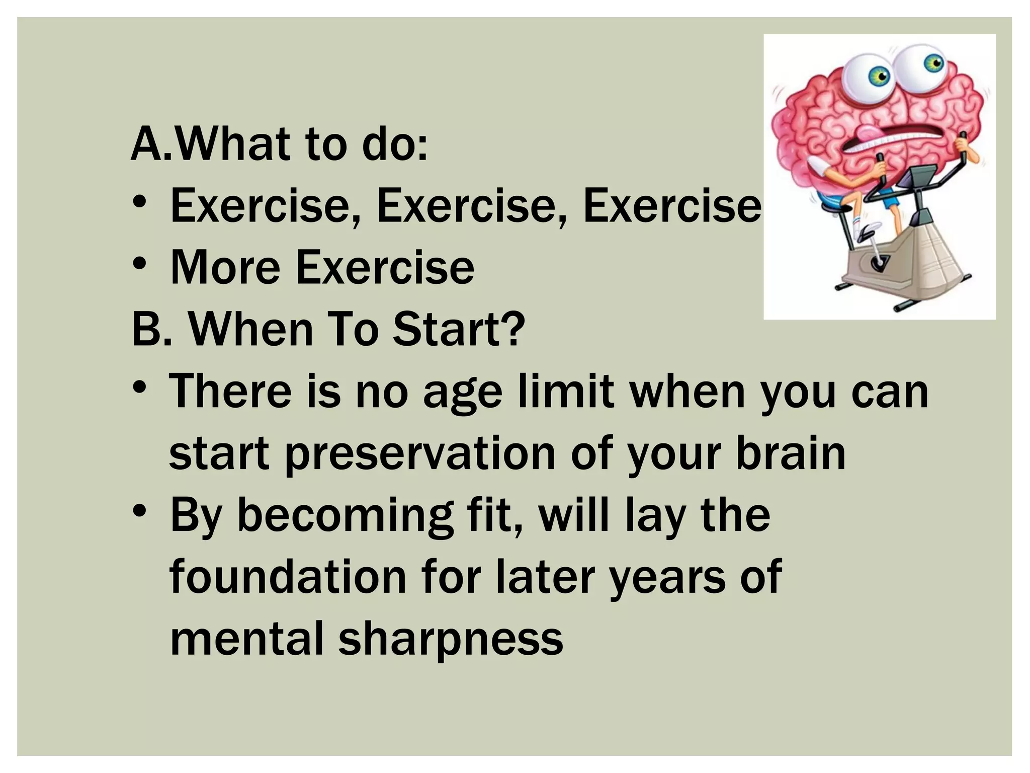 Physical activities and_preservation_of_brain_function | PPT
