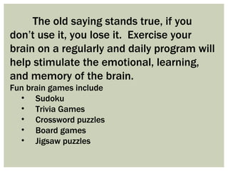 Physical activities and_preservation_of_brain_function | PPT