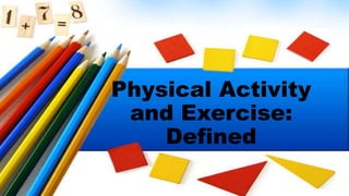 Physical Activity and Exercise-L1.pptx