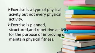 Physical Activity and Exercise-L1.pptx