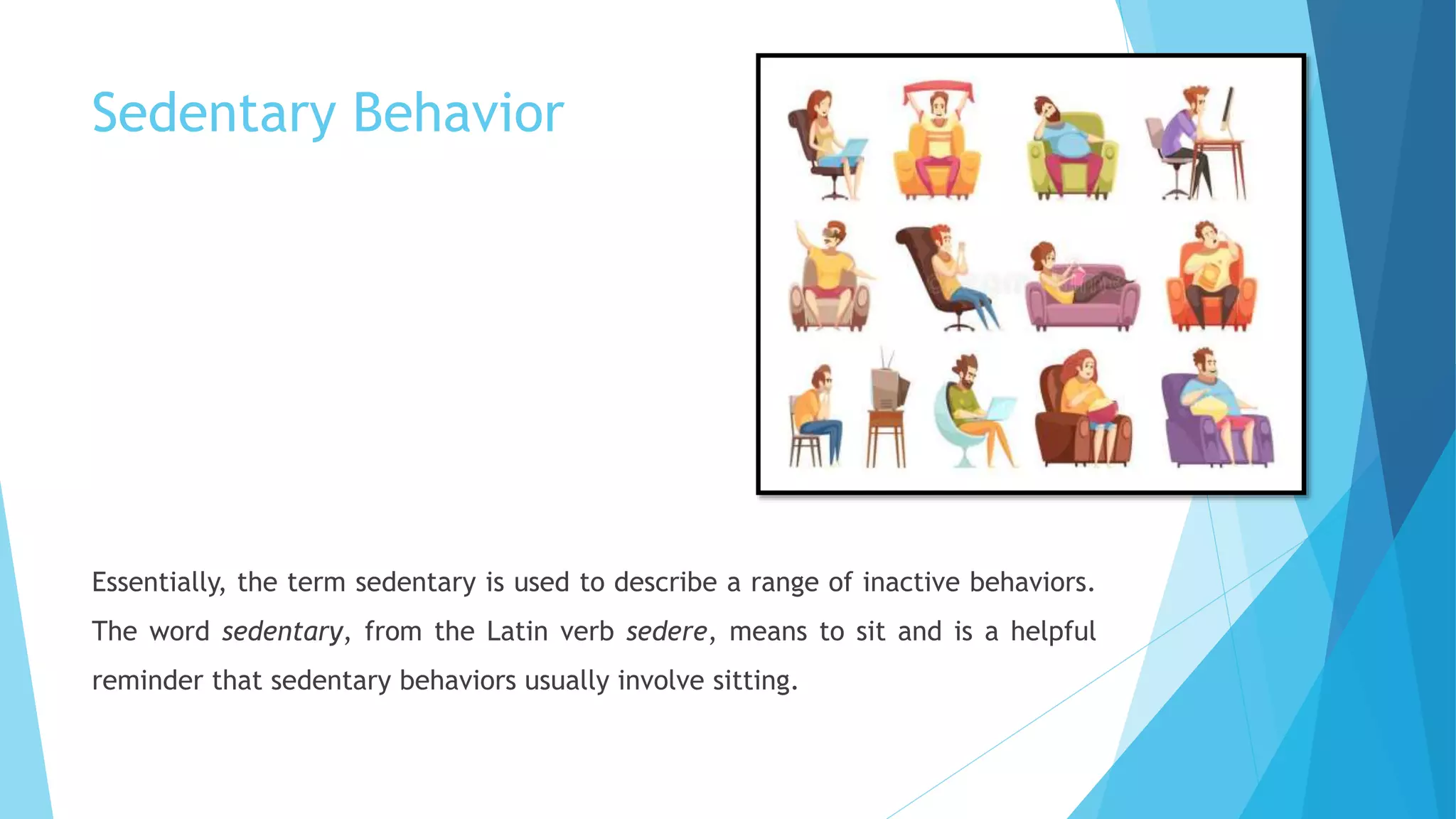 Physical Activity and Sedentary Behaviors | PPT