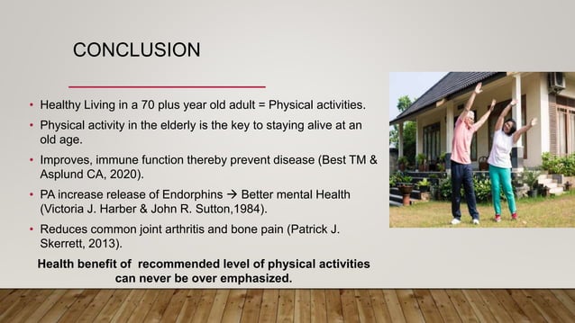 PHYSICAL ACTIVITY IN THE ELDERLY.pptx | Eldercare | Family and Relationships