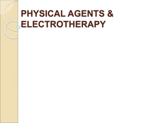 PHYSICAL AGENT.electro therapy equipment | PPT