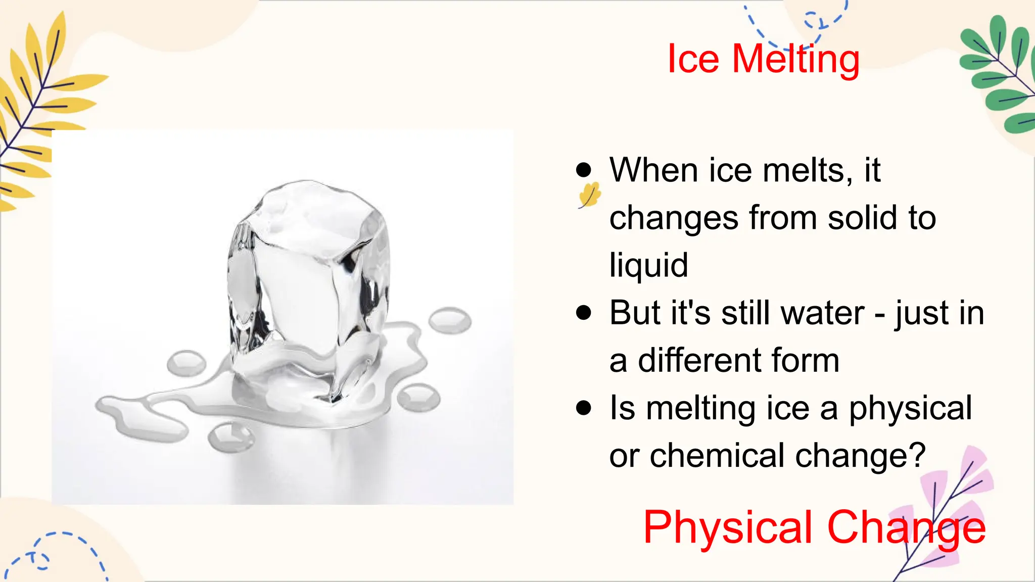 PHYSICAL AND CHEMICAL CHANGE IN MATTER.pptx | Free Download