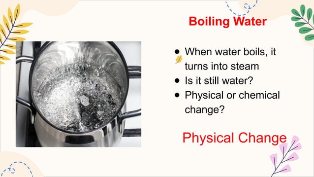 PHYSICAL AND CHEMICAL CHANGE IN MATTER.pptx