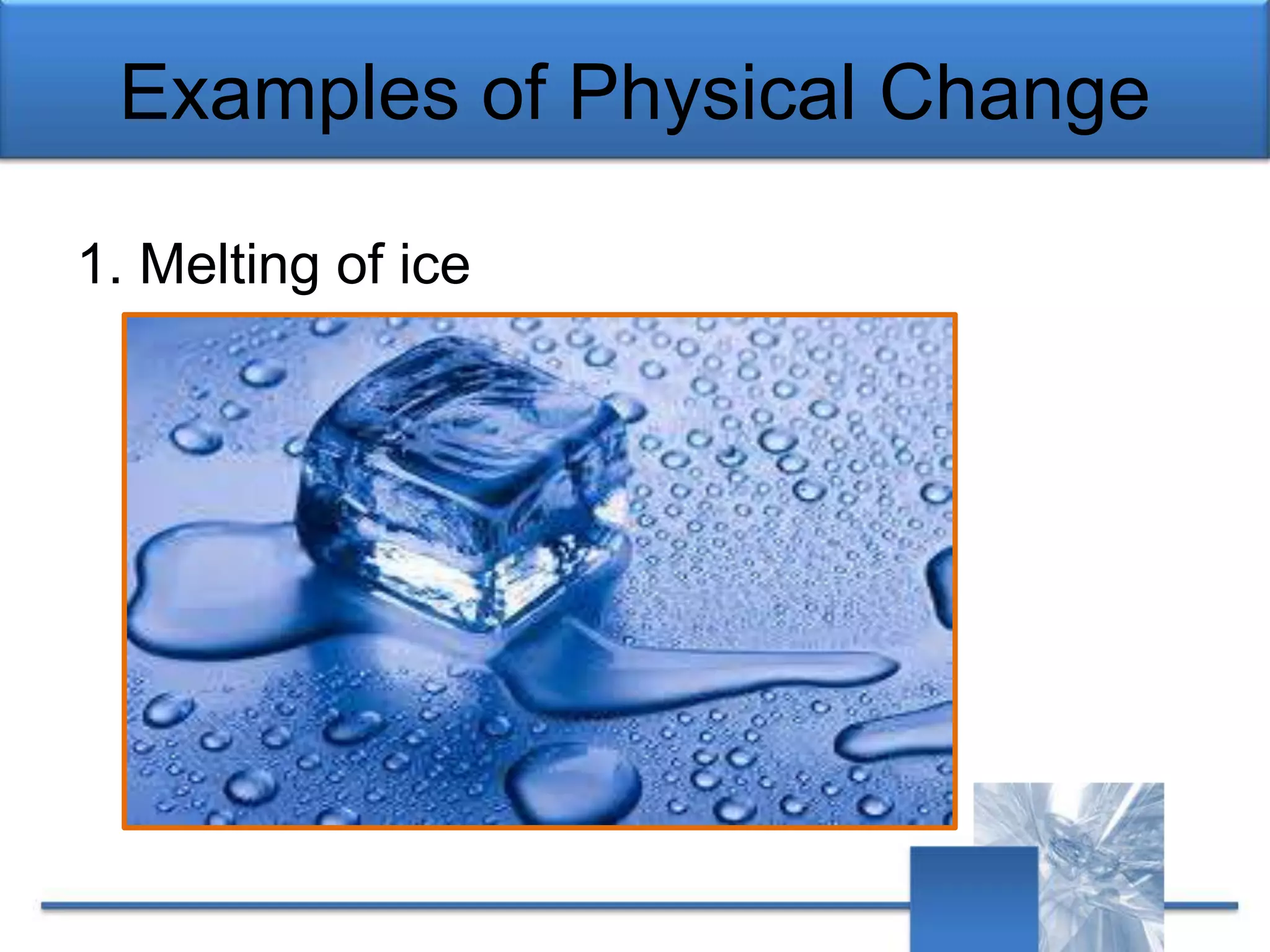 Physical and chemical change | PPTX