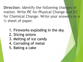 CHANGES-Physical and Chemical Change.PPT