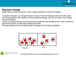 Physical and chemical change | ODP