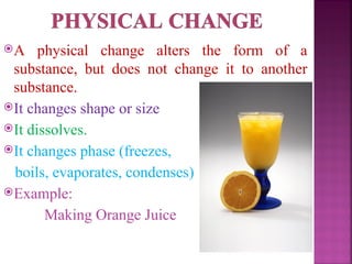 Physical and Chemical Change Grade 6 Elementary School.ppt