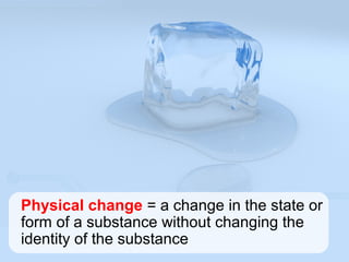 Grade 9, U1-L5 Physical and chemical changes | PPT