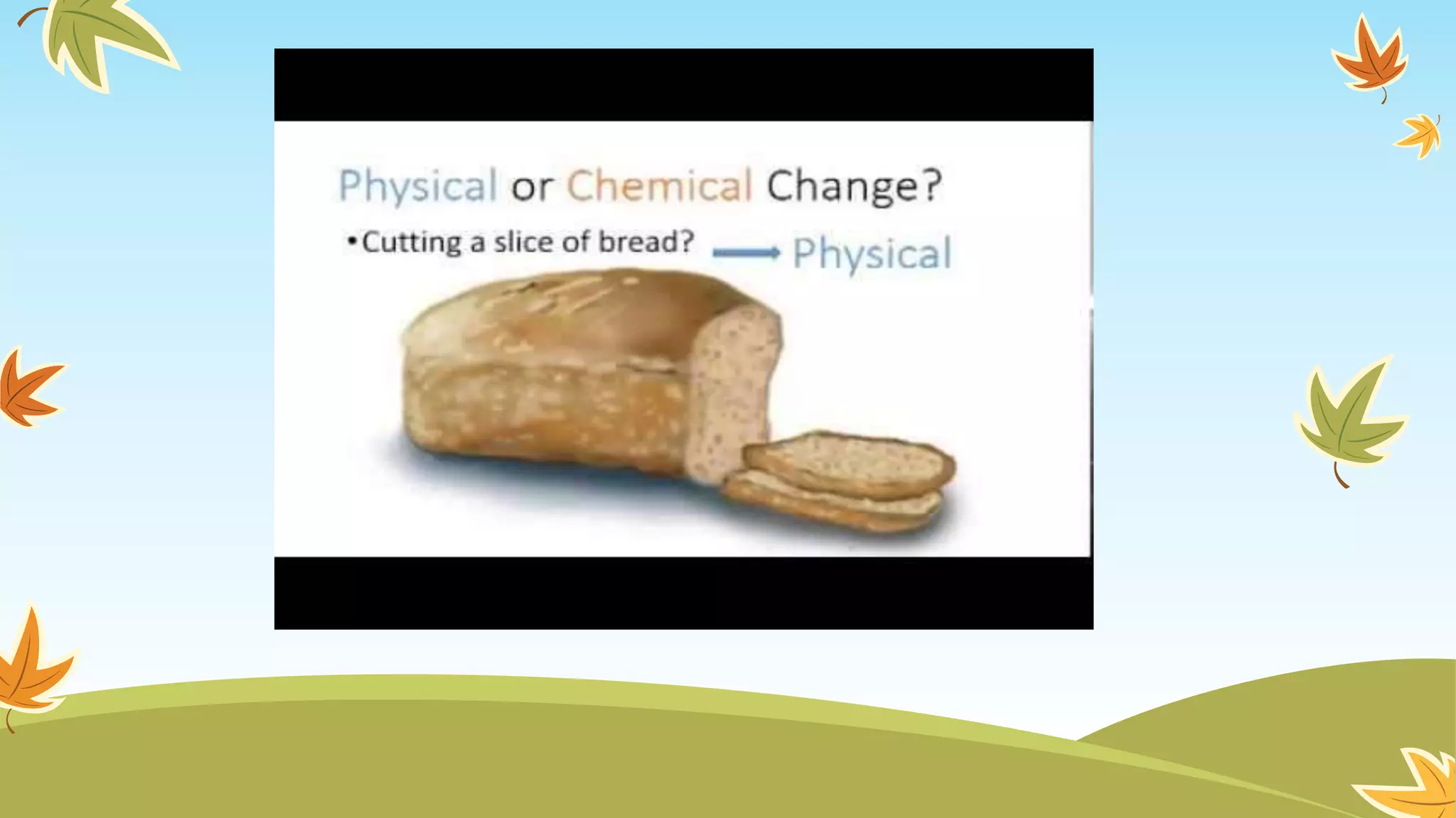 Physical and chemical changes of matter | PPTX