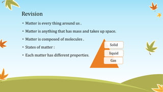 Physical and chemical changes of matter | PPTX