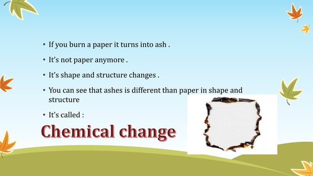 Physical and chemical changes of matter | PPTX