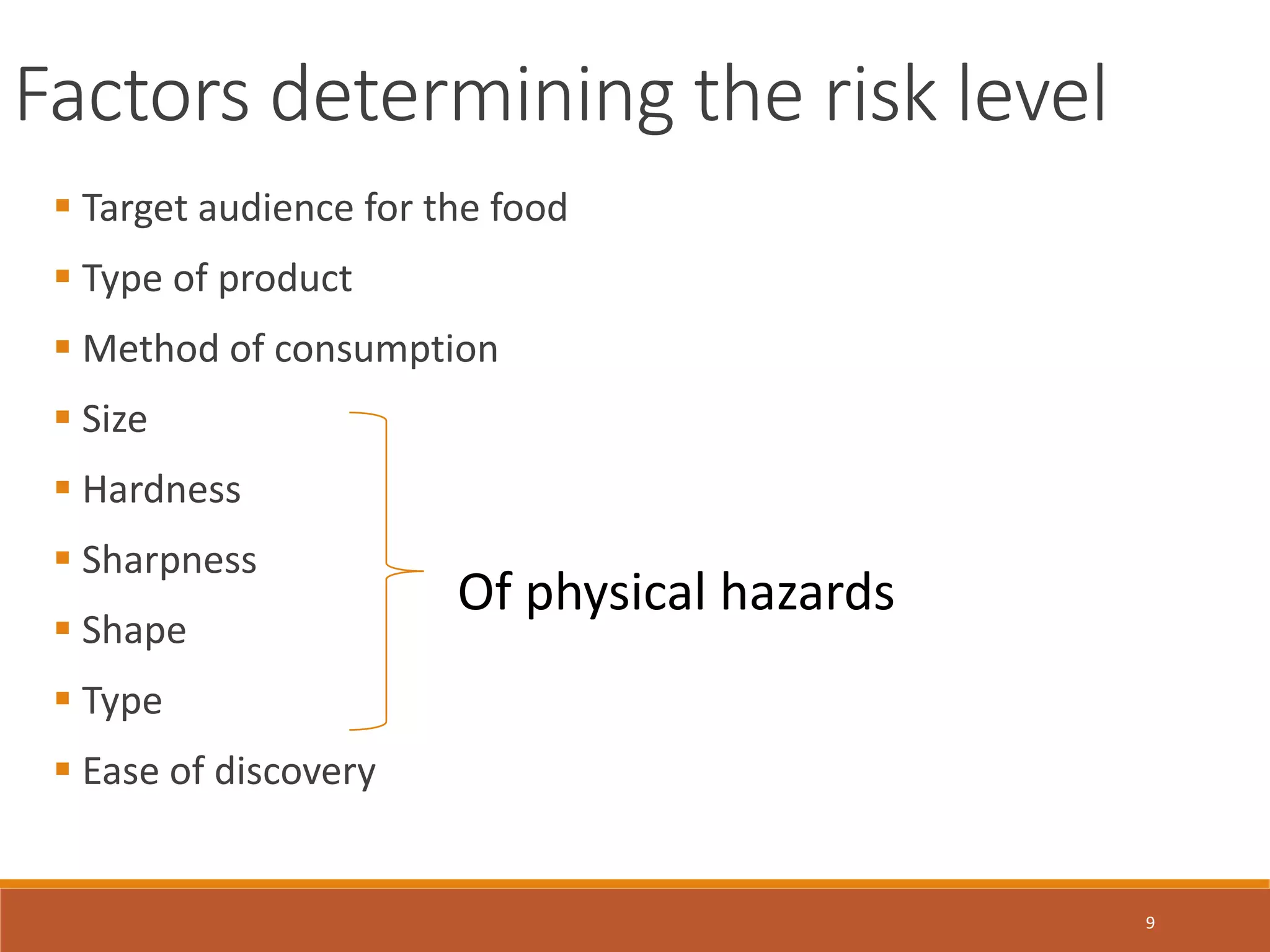 Physical and chemical hazards in food | PPTX