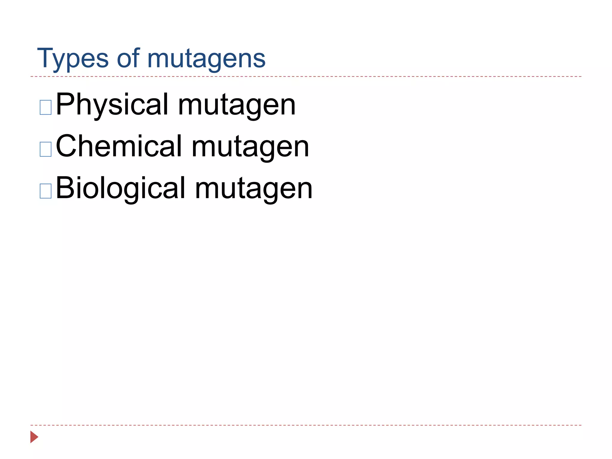 Physical and chemical mutagen copy | PPTX