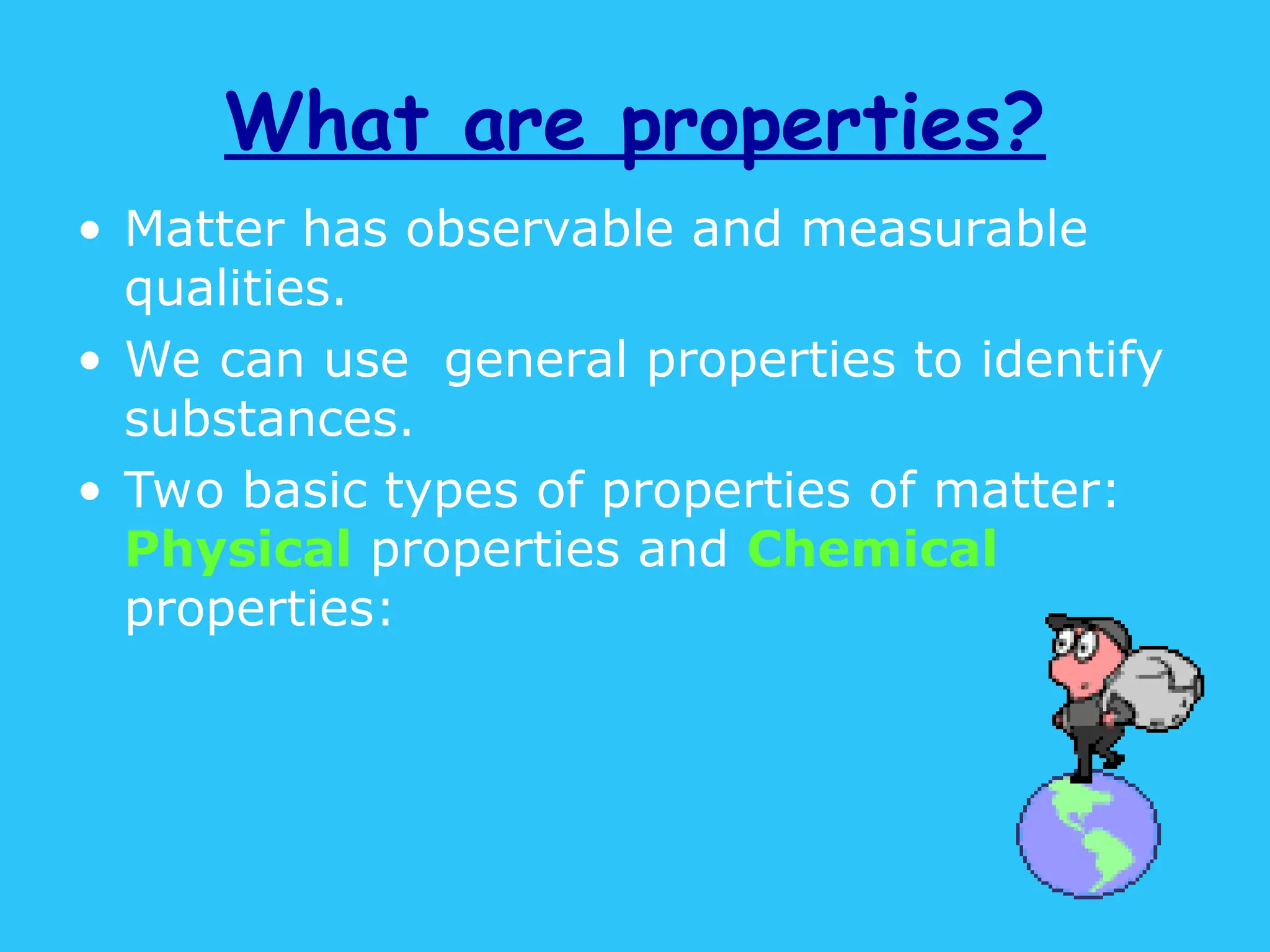 Physical and CHemical properties of matter1.ppt