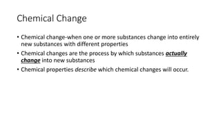 Physical and chemical properties of matter | PPTX