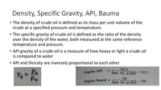Physical and chemical properties of crude oil | PPTX