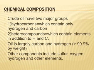 Physical and chemical properties of petroleum | PPTX