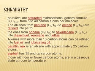 Physical and chemical properties of petroleum | PPTX