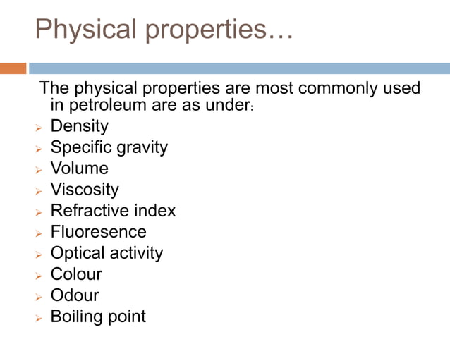 Physical and chemical properties of petroleum | PPTX | Chemistry | Science