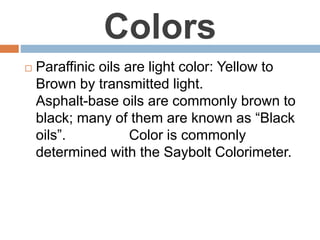 Physical and chemical properties of petroleum | PPTX