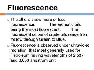 Physical and chemical properties of petroleum | PPTX