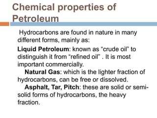 Physical and chemical properties of petroleum | PPTX