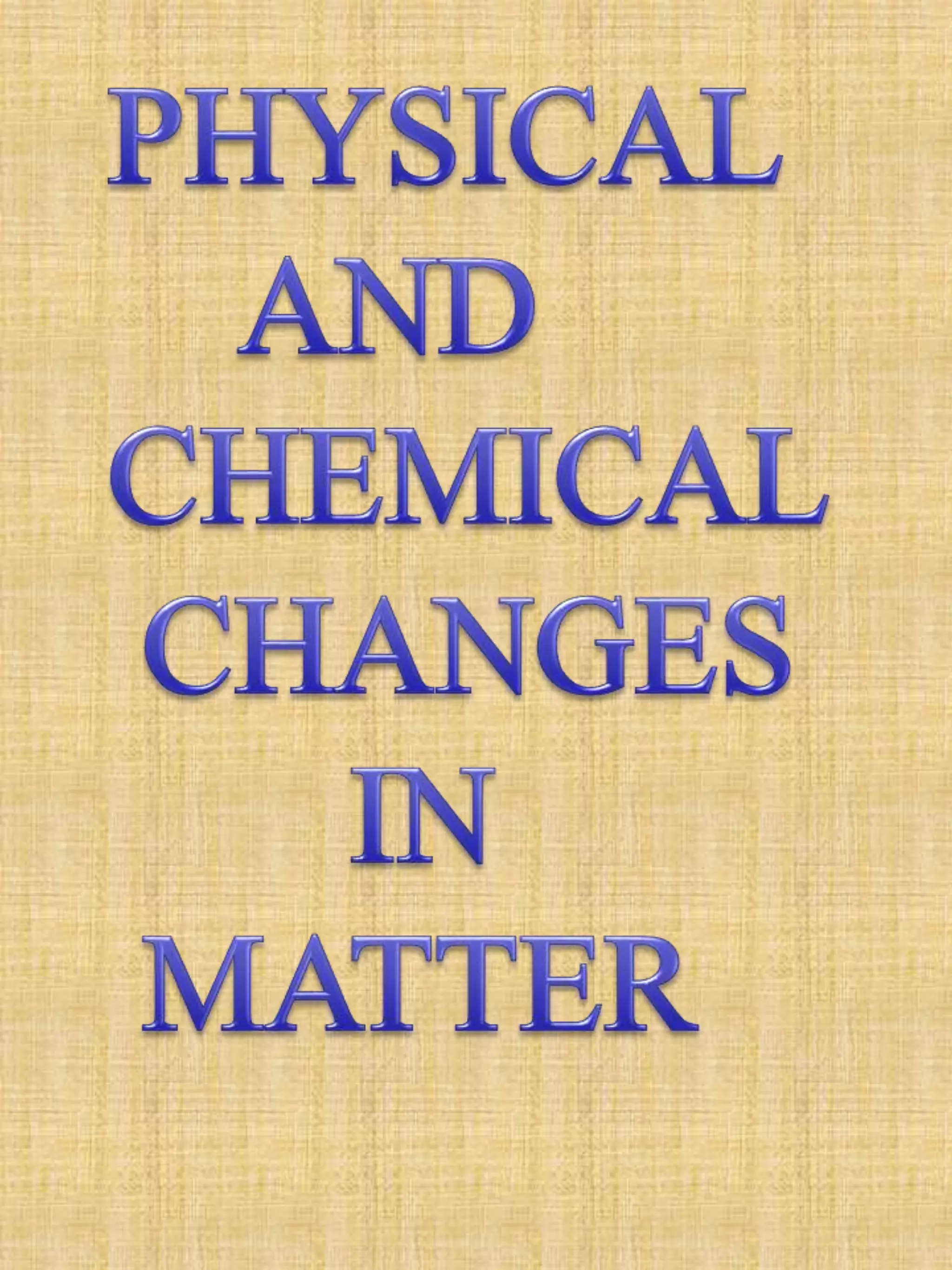 Physical and chemical property final | PPTX
