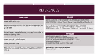 Physical and Chemical Restraints in Alligators and Gharials | PPTX