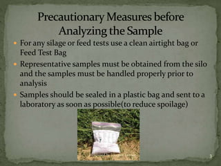 Physical and chemical tests for silage quality 2 | PPTX