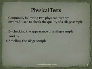 Physical and chemical tests for silage quality 2 | PPTX
