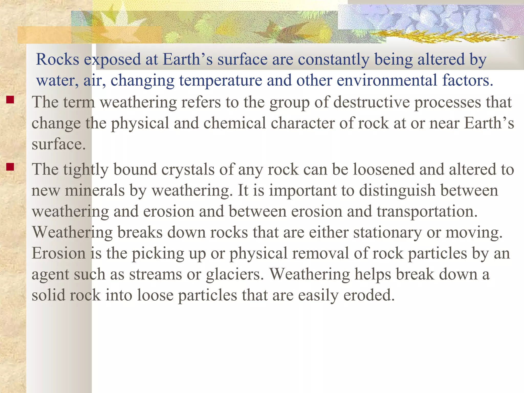 Physical and chemical weathering | PPT