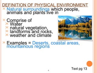 Physical and human environment blog | PPT | Environment | Science