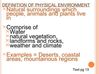 Physical and human environment st blog | PPT