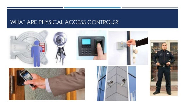 Physical and logical access controls - A pre-requsite for Internal Co… Physical and logical access controls - A pre-requsite for Internal Co…