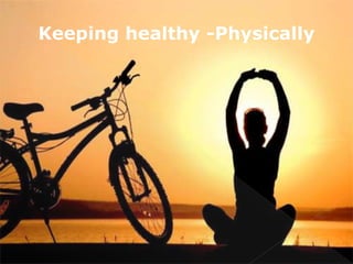 Physical and mental health presentation | PPTX