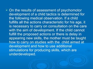 Physical and psycho motor development of children of different age ...