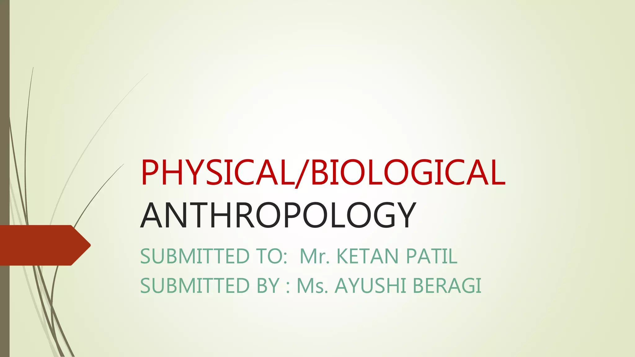 Anthropology | PPTX